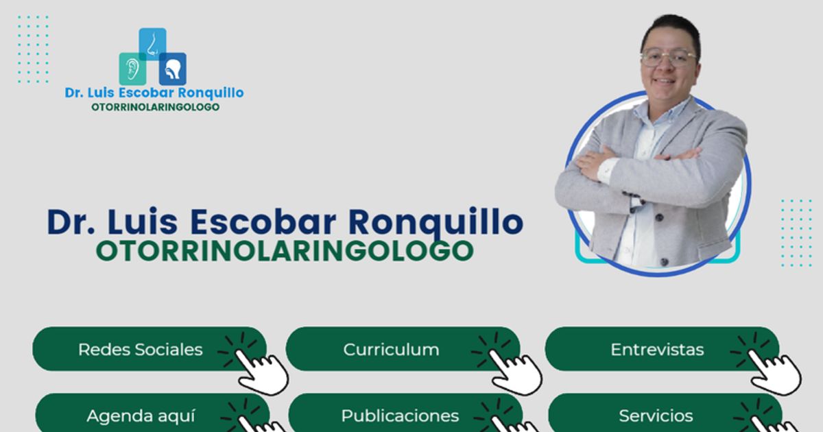 Dr. Luis Escobar - Otorrinolaringólogo /SAMBORONDON / DAULE / GUAYAQUIL